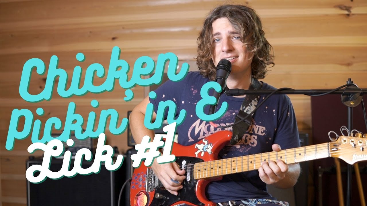Chicken Pickin' In E Lick #1 - YouTube