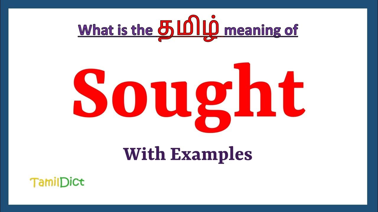 Sought Meaning In Tamil Sought In Tamil Sought In Tamil Dictionary sought-meaning-in-tamil-sought-in-tamil-sought-in-tamil-dictionary