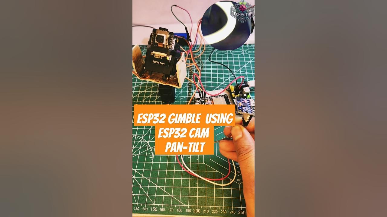 ESP32-CAM Pan-Tilt with Gyro Control | DIY Gimbal!#ESP32CAM #MPU6050 # ...