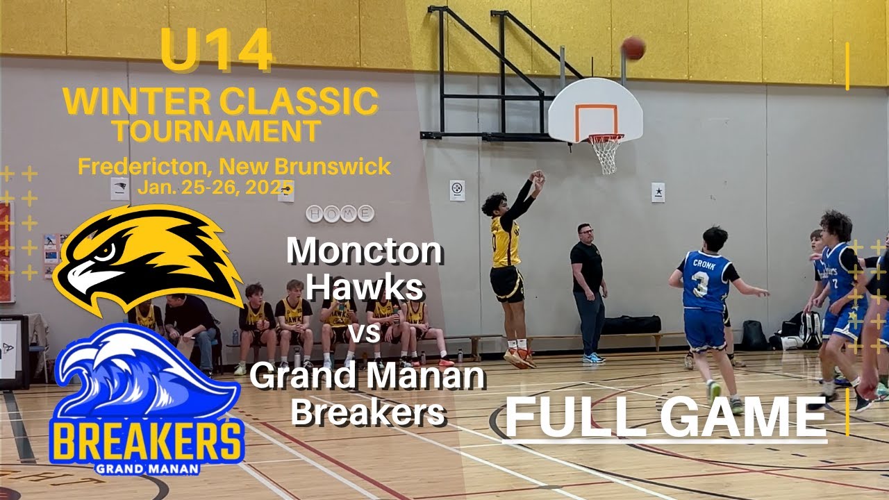 U14 Winter Classic | Moncton Hawks vs Grand Manan Breakers | Jan. 25 ...