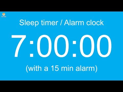 7 hour Sleep timer / Alarm clock (with a 15 min alarm)