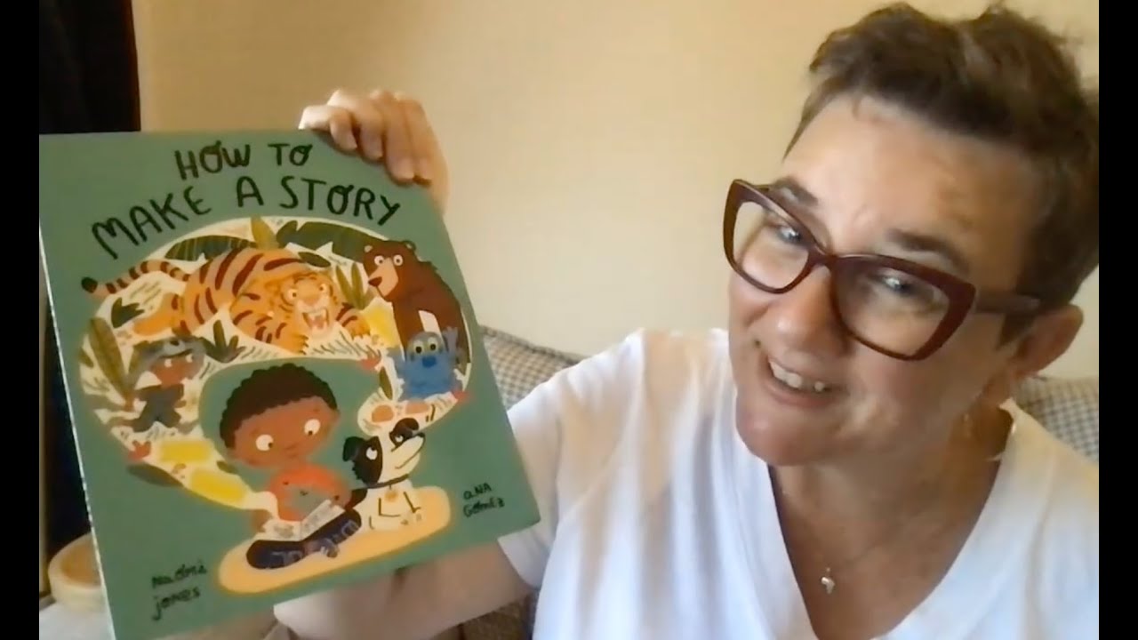 How to make a story by Naomi Jones and Ana Gomez read by Ms Anna - YouTube