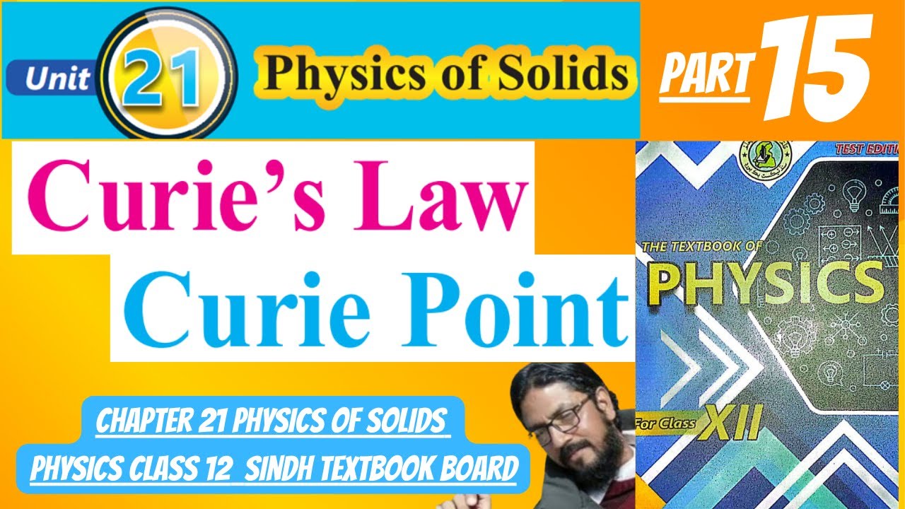curie law | curie point | class 12 physics new book | physics of solids | chapter 21 | Sindh ...