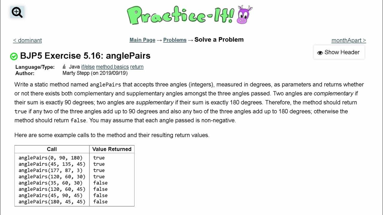 Java Practice It | Exercise 5.16: anglePairs | if, else, Boolean logic, method basics, return ...