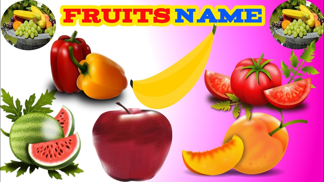 Fruits Name | Learn Fruits Name in English |Name of Fruits Basic ...