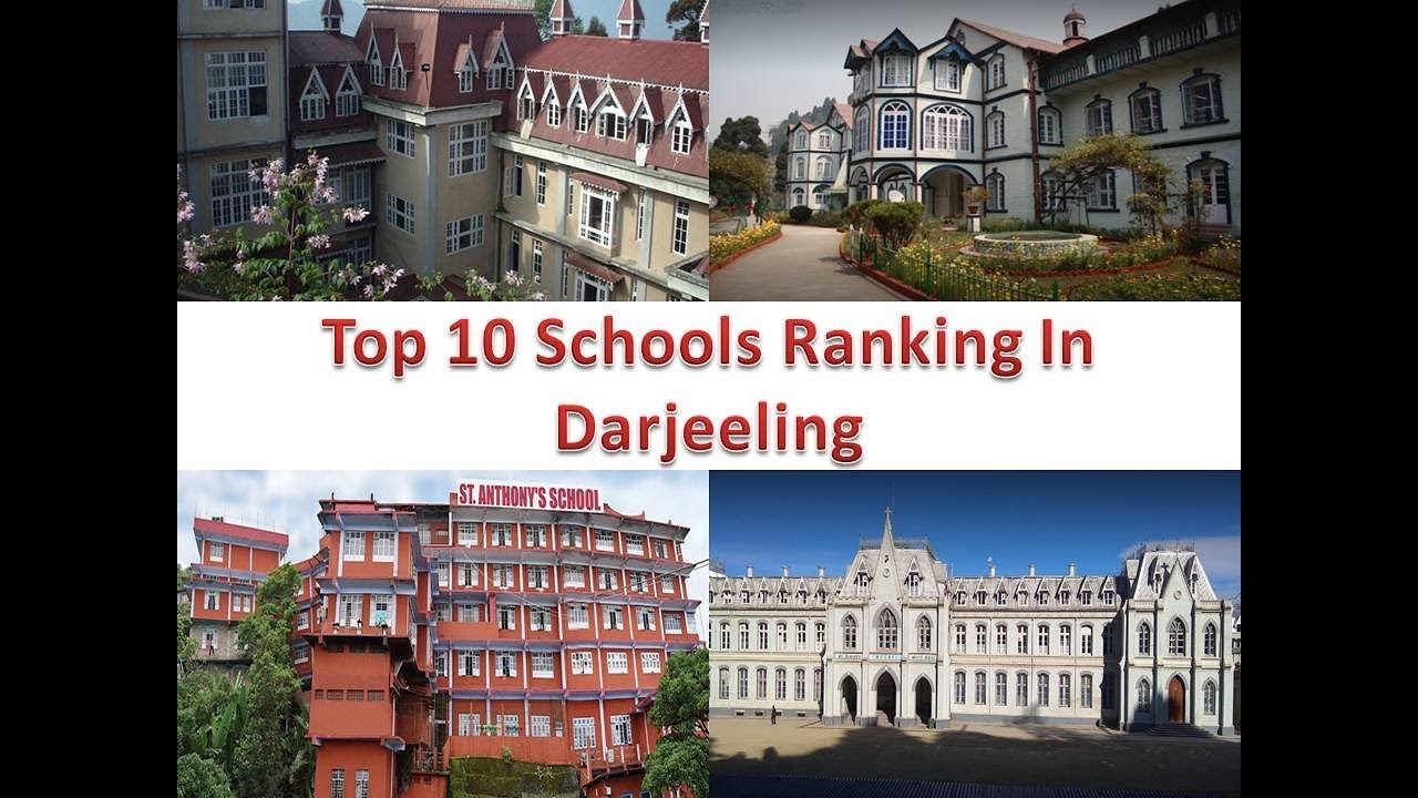 Top 10 Schools Ranking In Darjeeling | Refer Description Box For ...