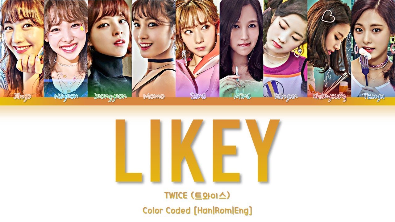 Likey - TWICE (트와이스) [COLOR CODED] - YouTube