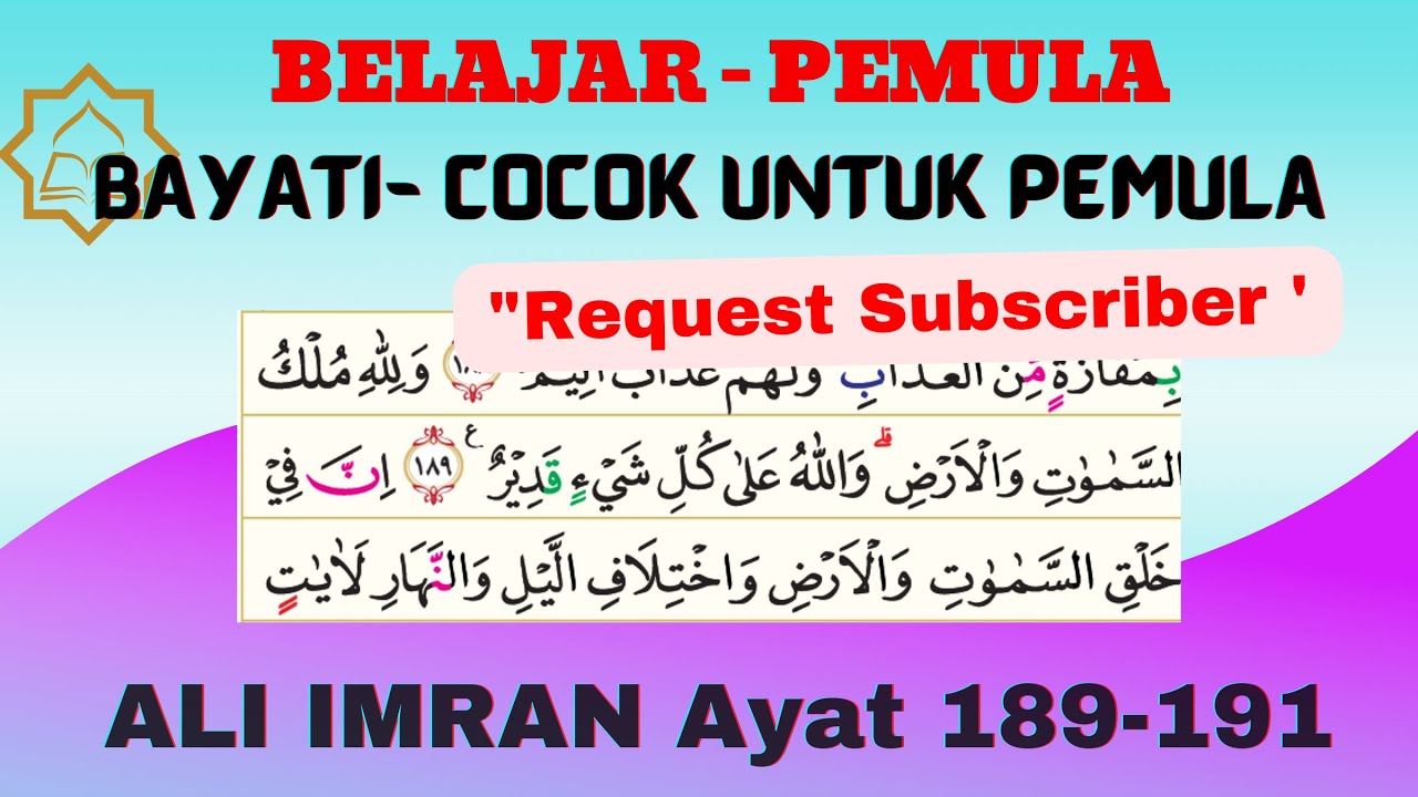 BELAJAR TILAWAH PEMULA SURAH ALI IMRAN AYAT 189-191 - YouTube