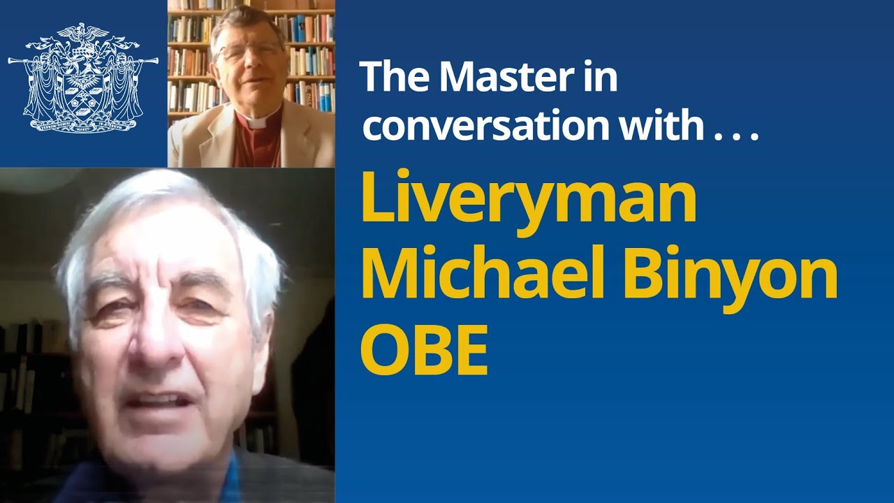 Master's conversation with Liveryman Michael Binyon OBE - YouTube