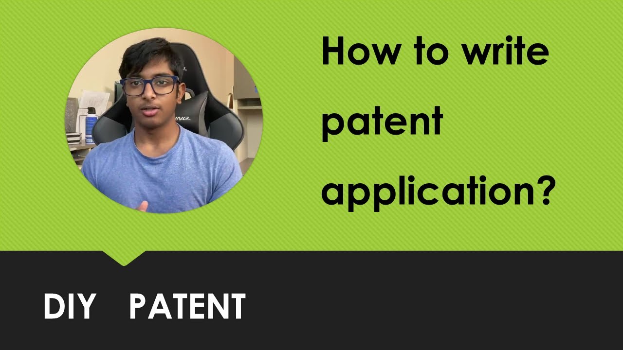 DIY Patent: How to write patent application? - YouTube