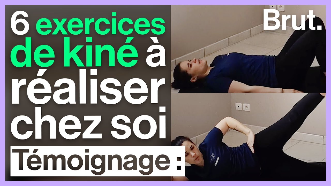 6 exercices de kiné à réaliser chez soi - YouTube