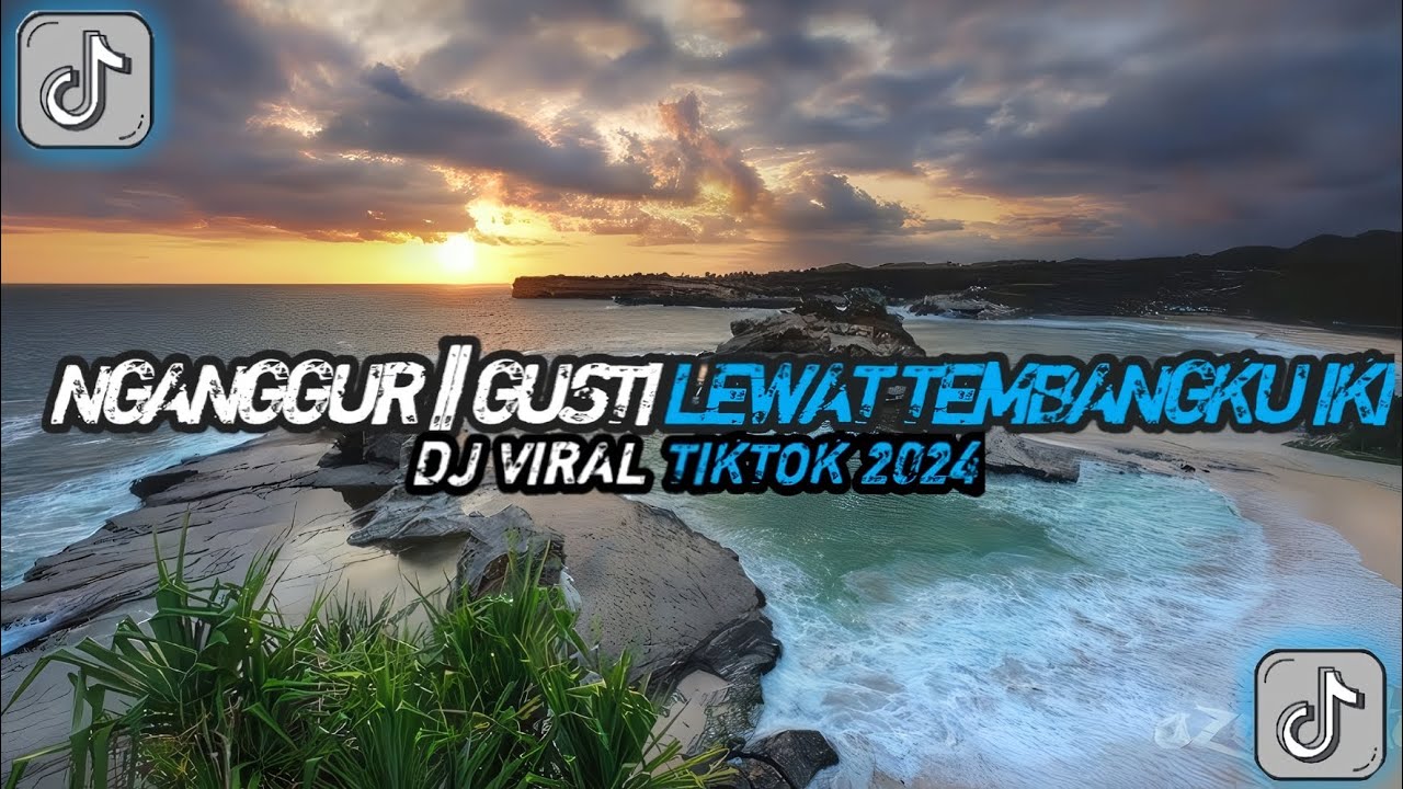 DJ NGANGGUR || GUSTI LEWAT TEMBANGKU IKI By Angga Remix Sound masdddji ...