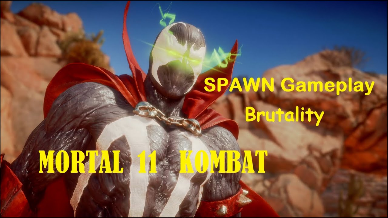 Mortal Kombat 11 Spawn Brutality Gameplay | MK11 Spawn Brutality ...