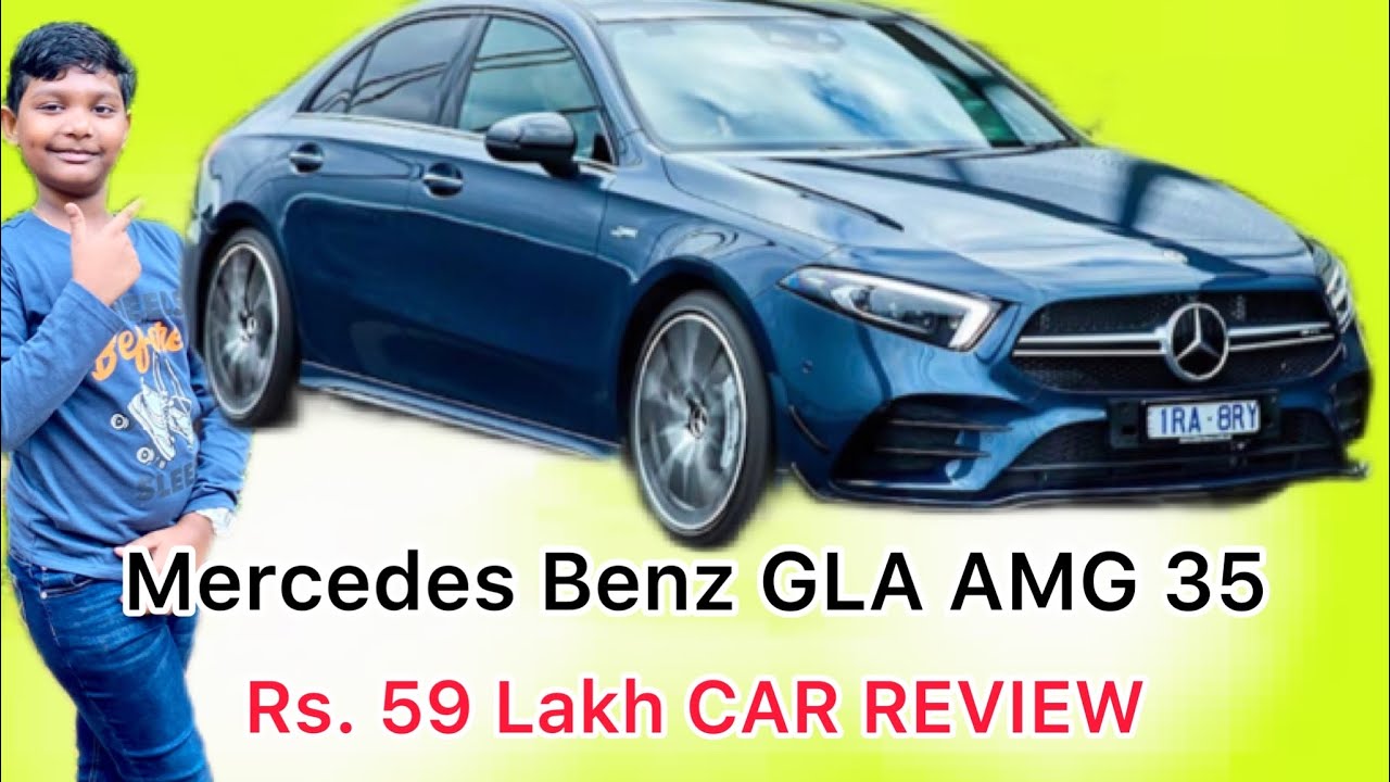 Mercedes Benz GLA AMG 35|car review|Mercedes A series|Benz latest model ...