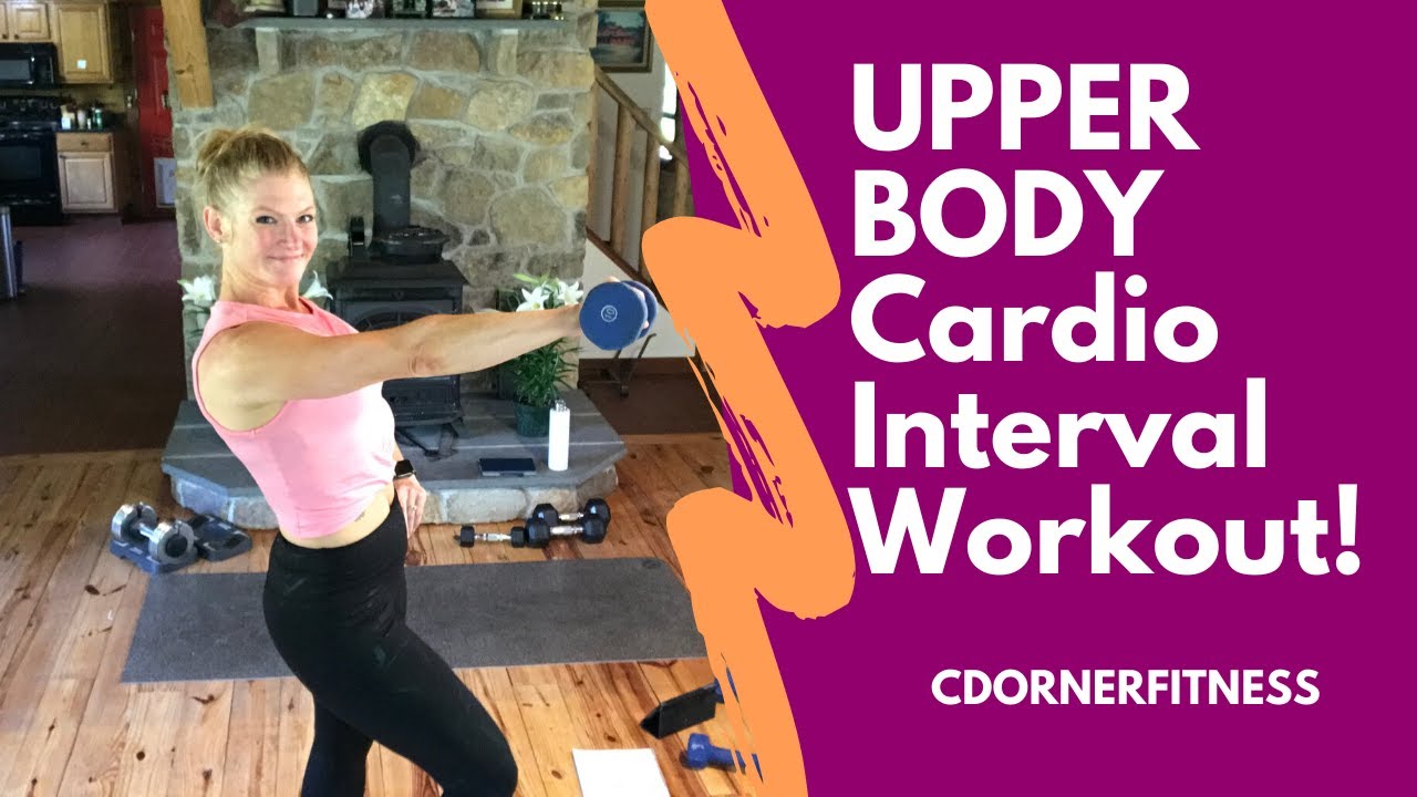 UPPER BODY CARDIO INTERVAL WORKOUT! At Home Workout! - YouTube