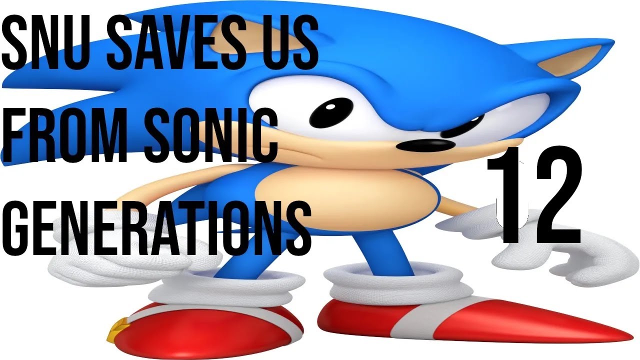 {Sonic Generations} Bible Stories with Snu and Da - EP 12: The Art of ...