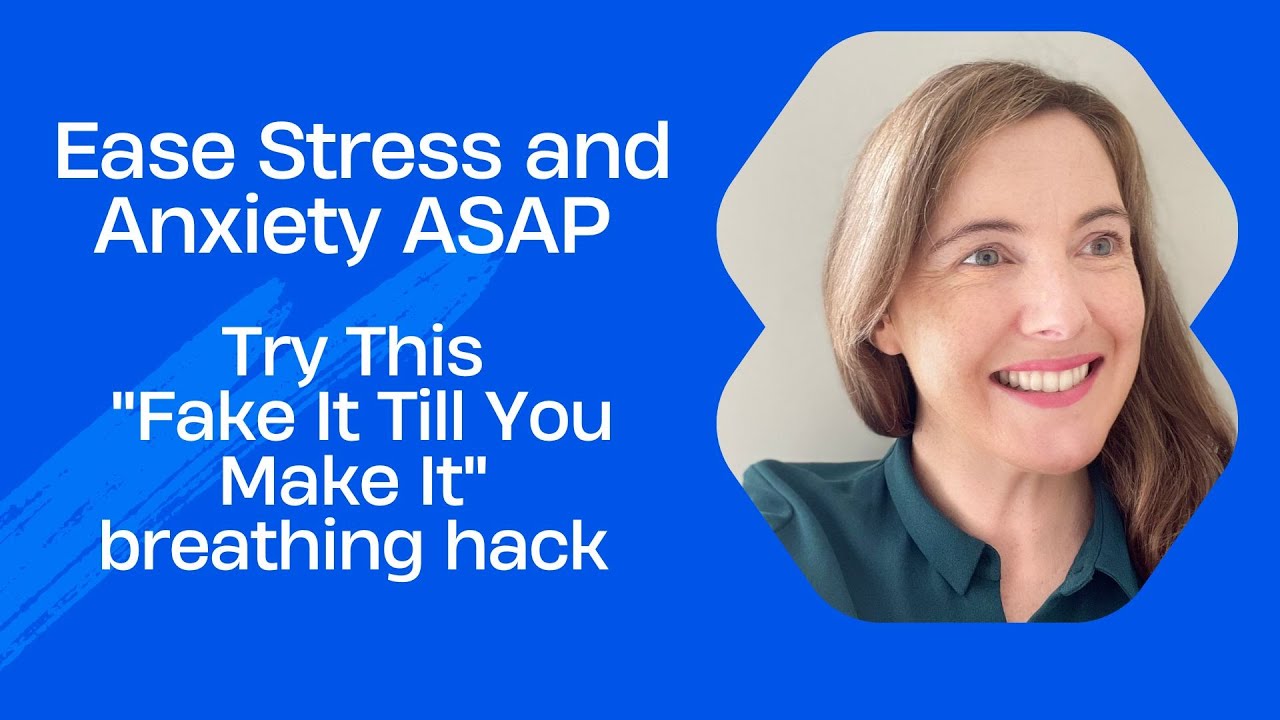 Reduce stress and anxiety fast with this fake it till you make it ...