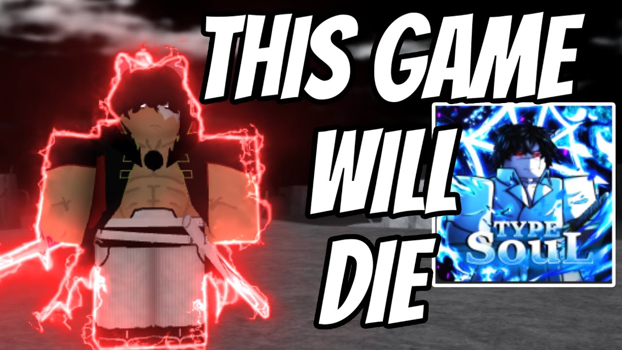 Is Type Soul Going to Die...? (Type Soul) - YouTube