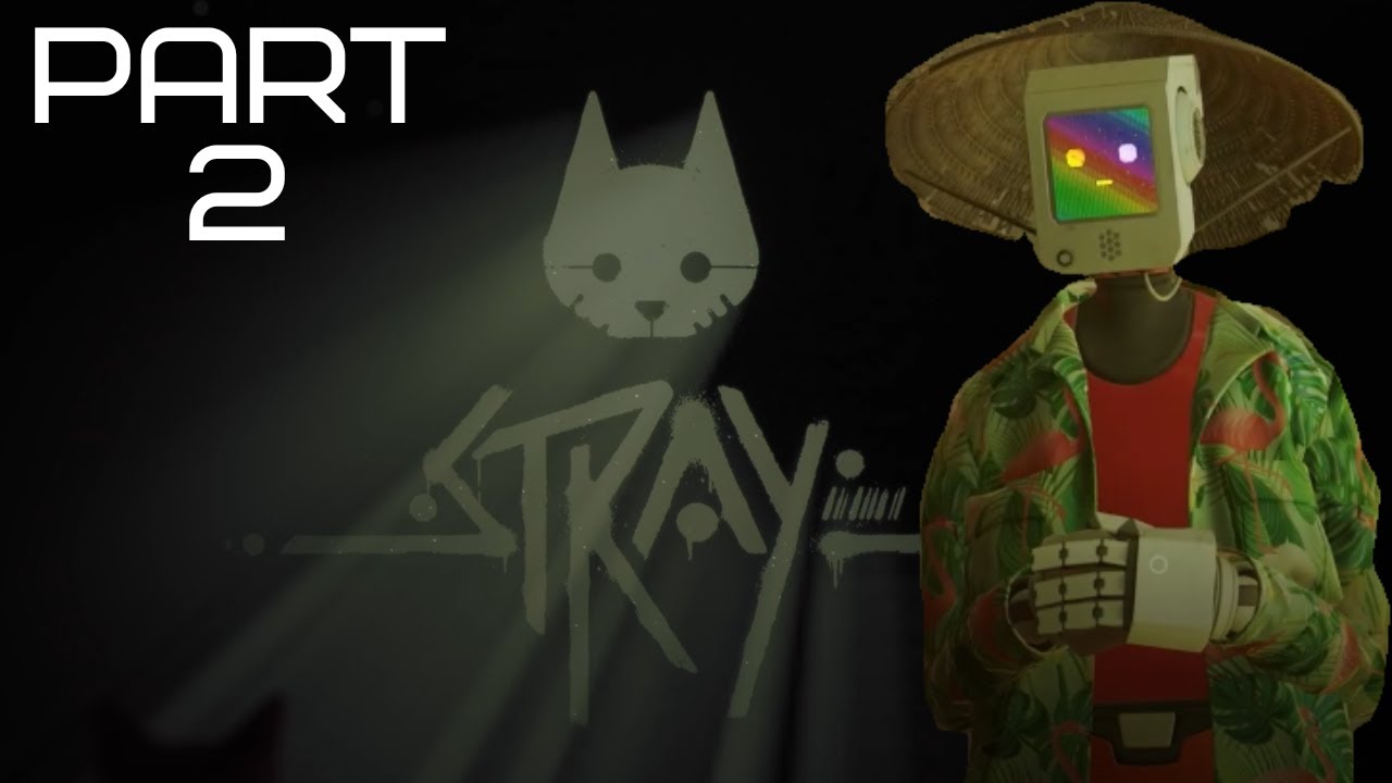 Stray | Part 2 | PS5 | No Commentary - YouTube