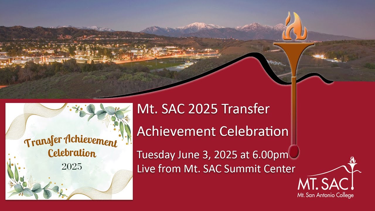 Mt SAC 2025 Transfer Achievement Celebration - YouTube