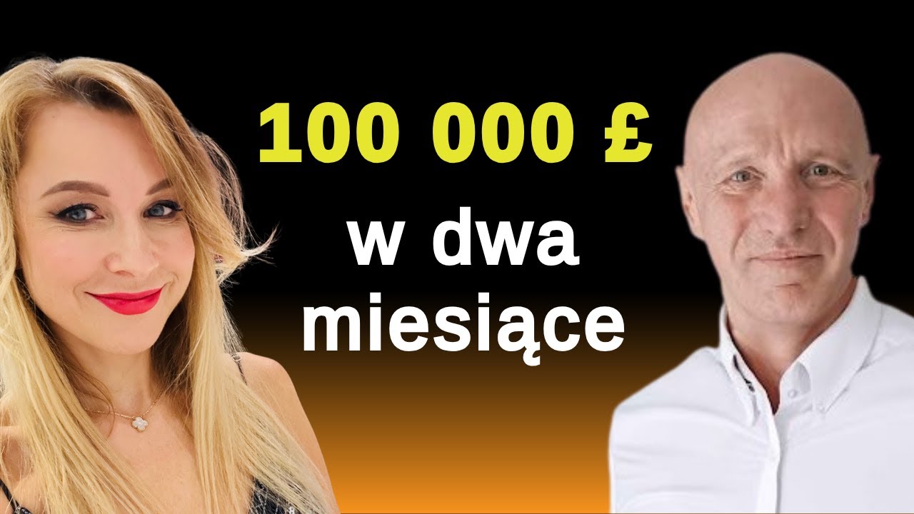 JOANNA JULIA I STUART DIBLEY: Jak Zarobić 100 000 £ w Dwa Miesiące ...