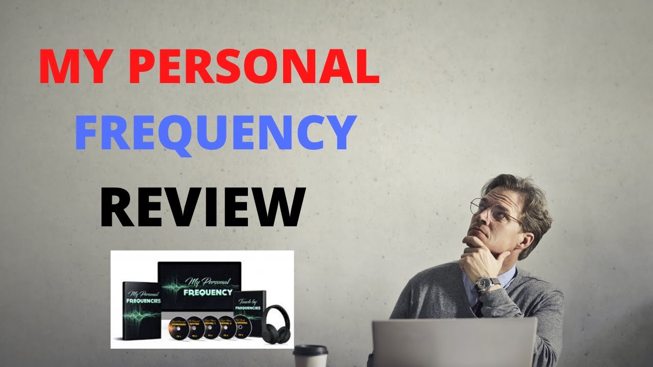 My Personal Frequency Review- How To Attract Real Dollars Using This ...