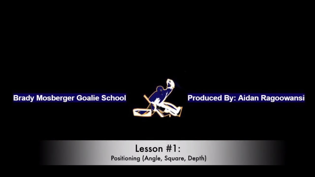 Hockey Goalie Lesson #1 - Positioning: Angle, Square, and Depth - YouTube