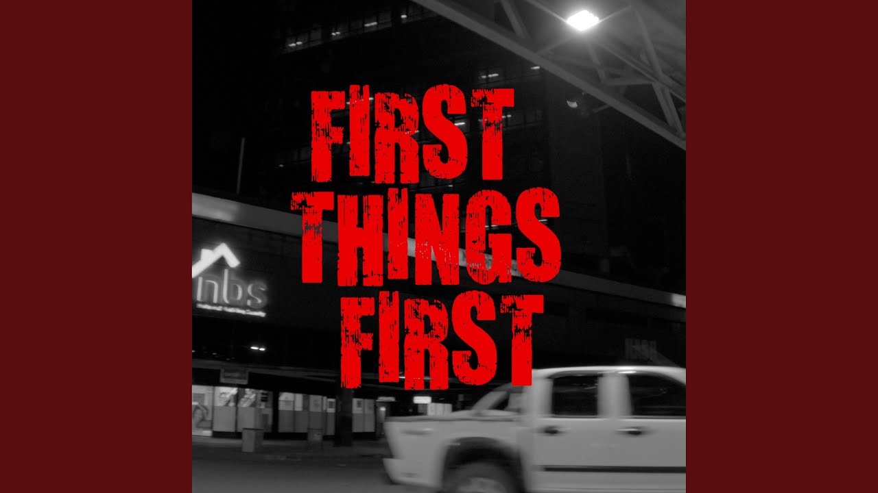 First Things First - YouTube