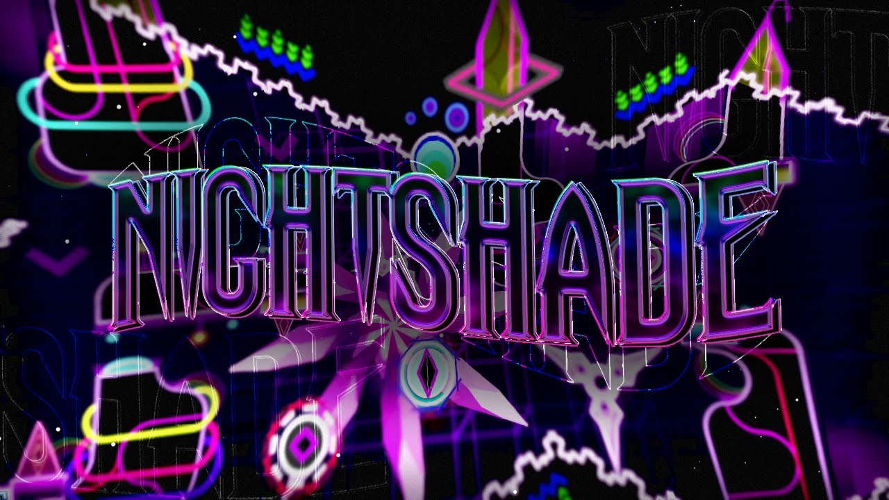 [4K] "Nightshade" by YakobNugget & More | Full Detail Showcase | Geometry Dash 2.11 - YouTube