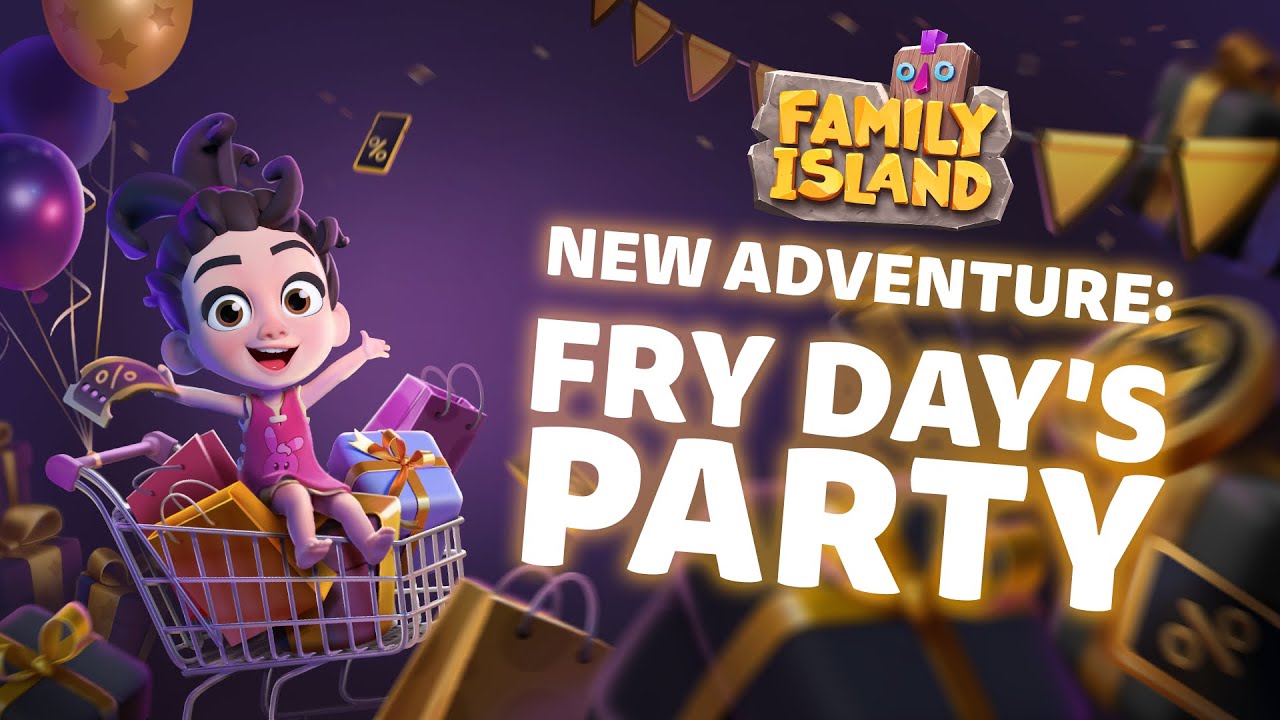 Family Island: Fry Day's Party - YouTube