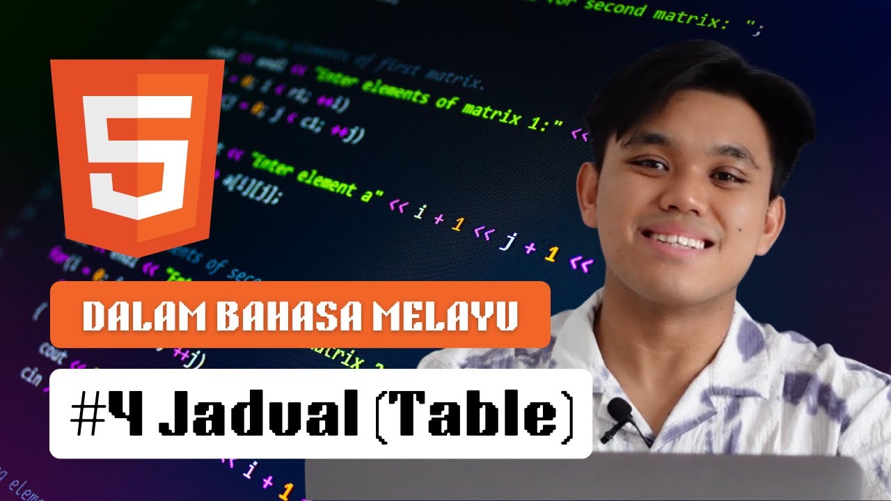 #4 Belajar HTML: Jadual (Table) | Bahasa Melayu - YouTube