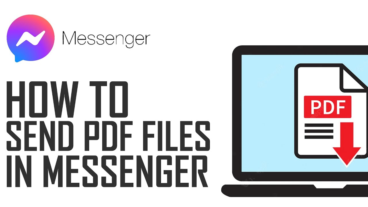 How To Send PDF Files In Messenger App | Quick And Easy Tutorial 2022 ...