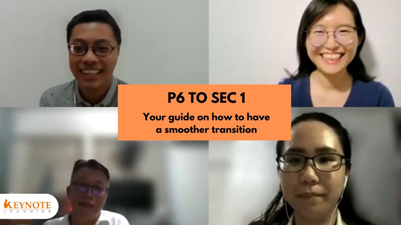 P6 to Secondary 1 transition webinar - Guide on surviving Secondary ...
