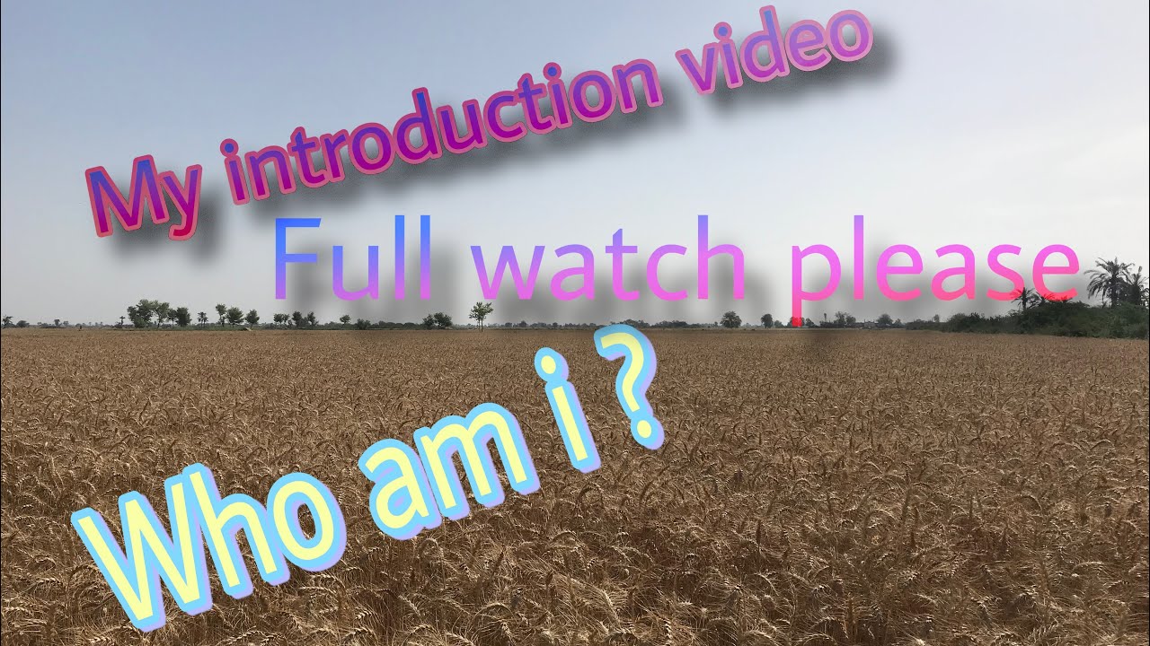 My introduction video || Me kon hoo || kaha se hoo|| its prem official ...