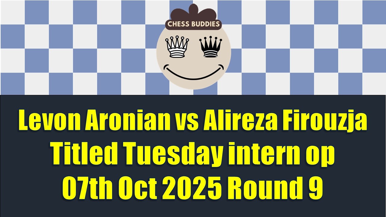 CARO-KANN: 1.e4 c6 - Levon Aronian vs Alireza Firouzja | Titled Tuesday ...