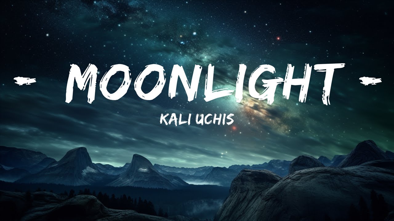 Kali Uchis - Moonlight (Lyrics) | 15p Lyrics/Letra - YouTube
