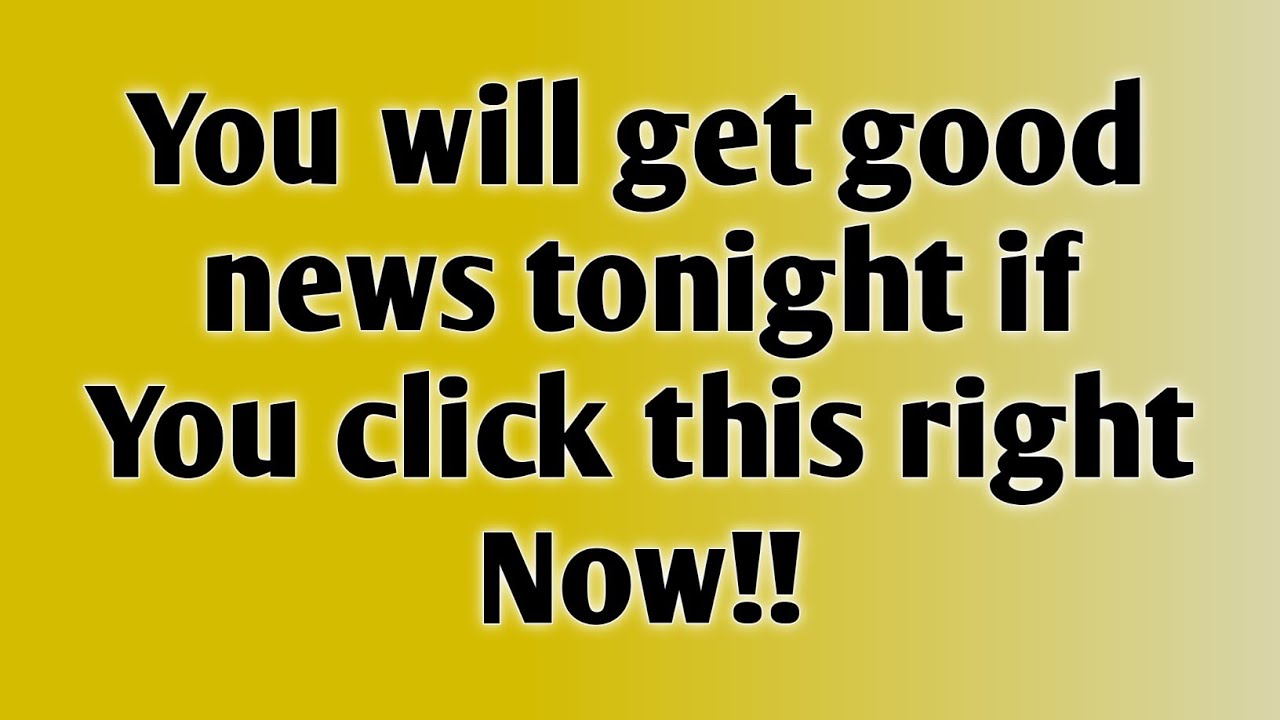 😱WOW!!😭 You Will Get Good News Tonight If You...| God's Message For You ...