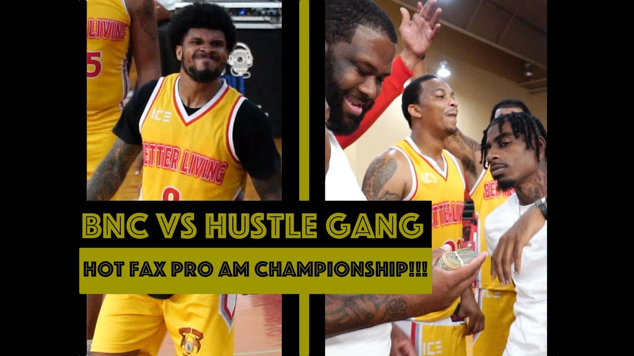 Lamar Peters & BNC goes DOUBLE OT against Hustle Gang in the Hotfax Pro ...