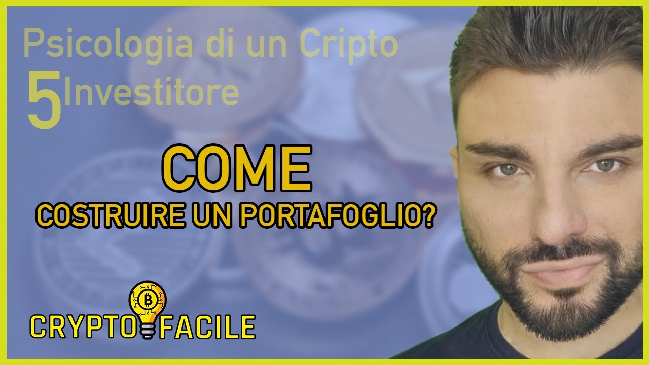 39 - COME costruire un Portafoglio Cripto? COME costruire un portafoglio di INVESTIMENTO? - YouTube