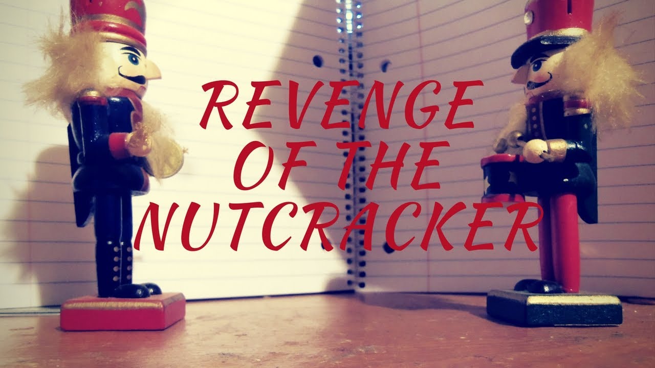 Revenge of The NutCracker (Stop Motion) - YouTube