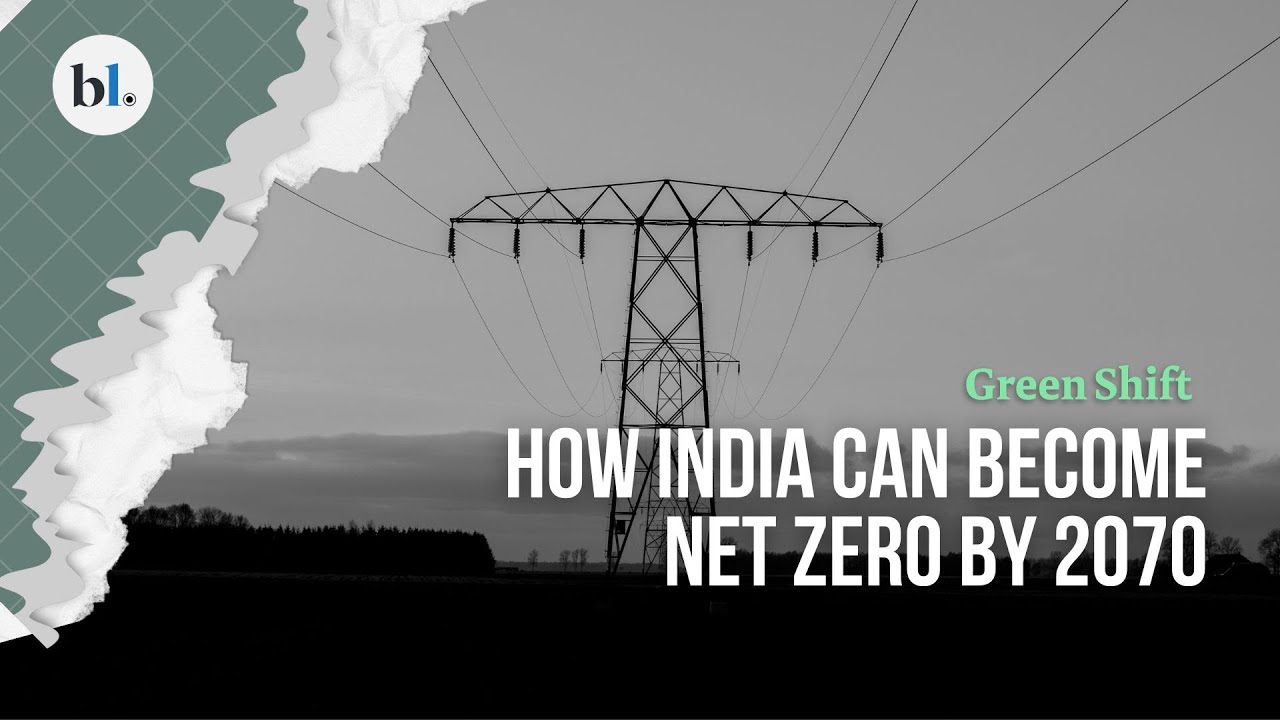 How India can achieve its net zero emission target by 2070 | Green Shift - YouTube
