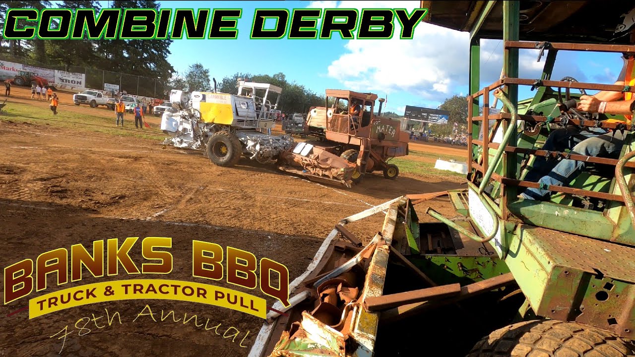 Combine Derby! - Banks Truck & Tractor Pull - YouTube