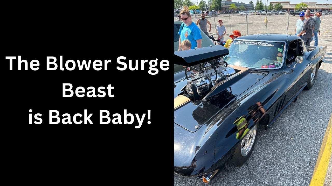 Blower Surge Time with the Beast of Blower Surge: the Boxvette - YouTube