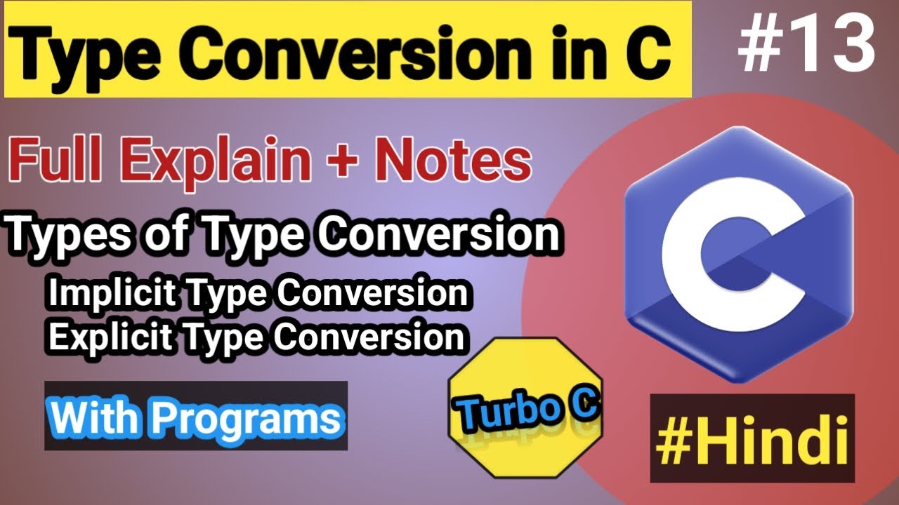Type Conversion and Type Casting in C | Implicit and Explicit Type Conversion ...