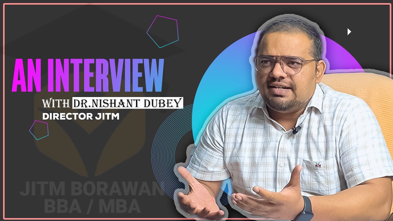 AN INTERVIEW WITH DR.NISHANT DUBEY #jitmborawan #dr.nishantdubey - YouTube
