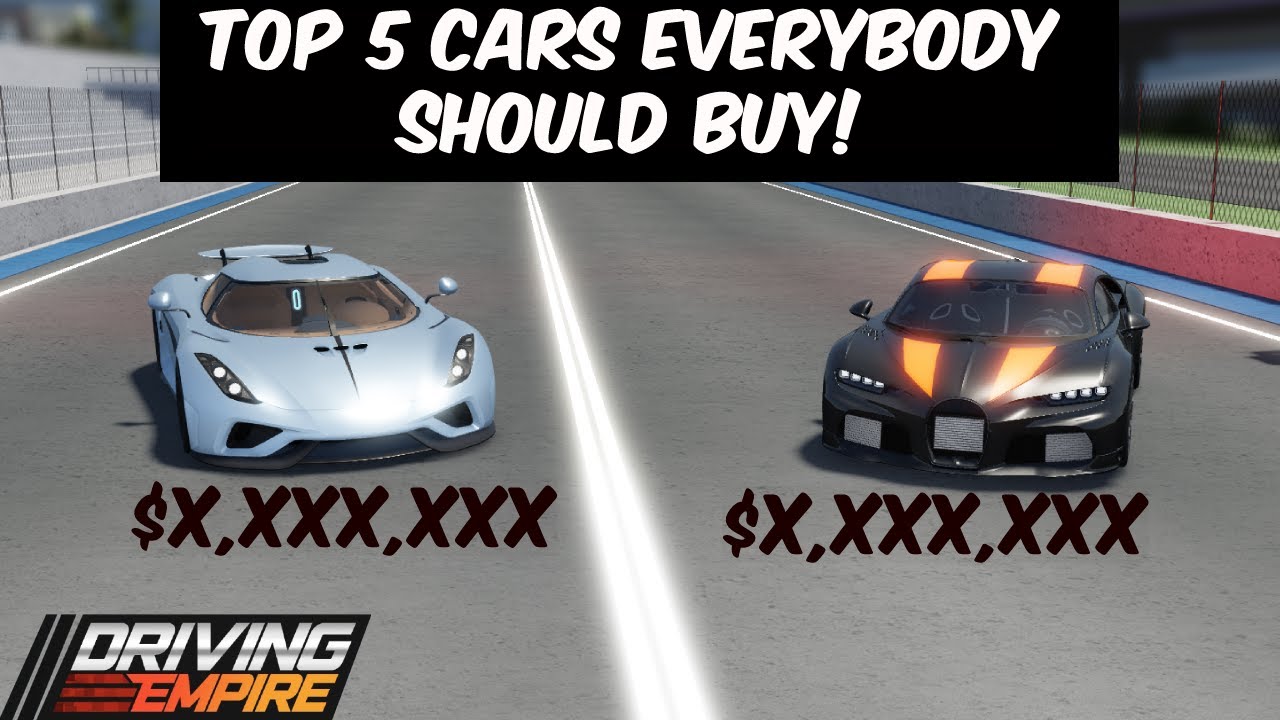 Top 5 cars you NEED to buy in Driving Empire! - YouTube