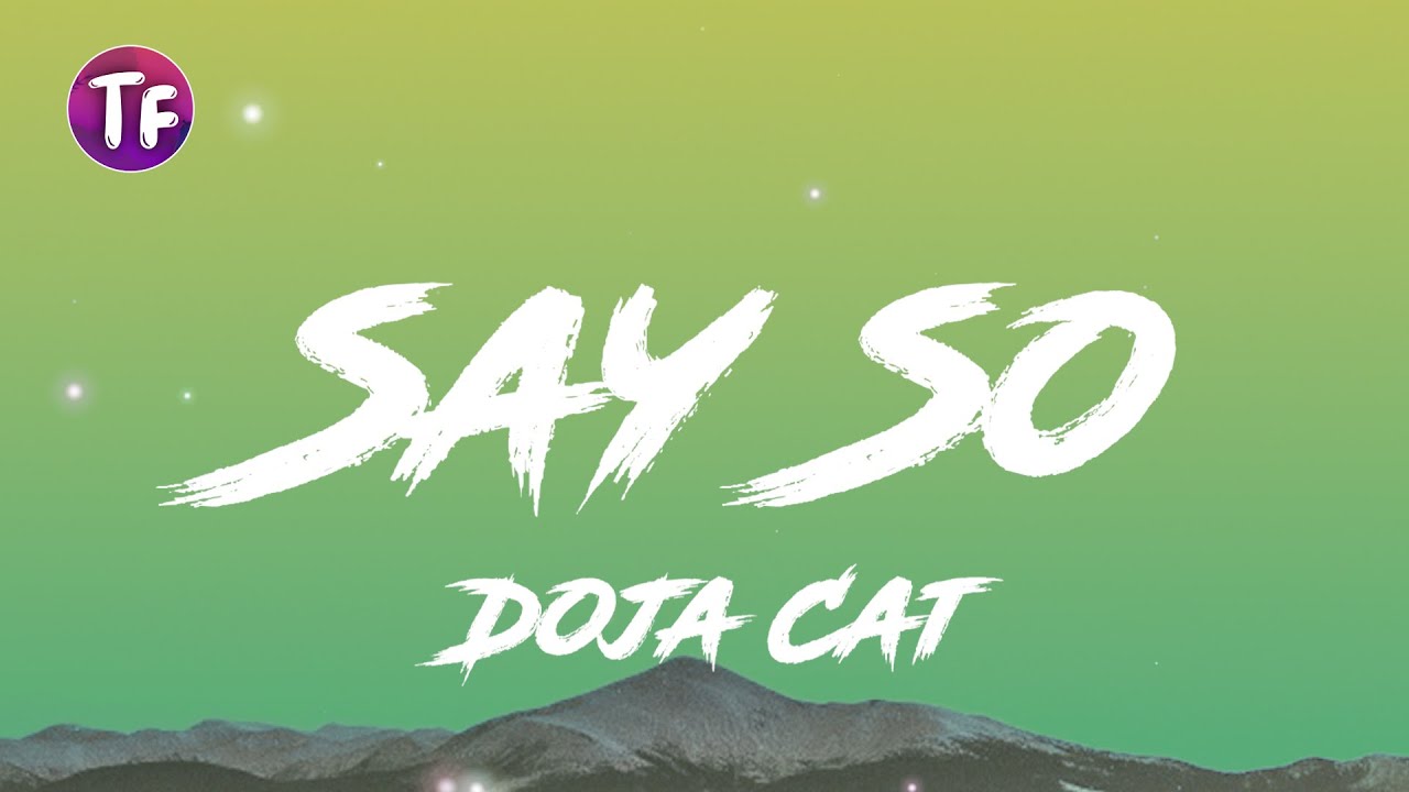 Doja Cat - Say So (Lyrics/Letra) - YouTube