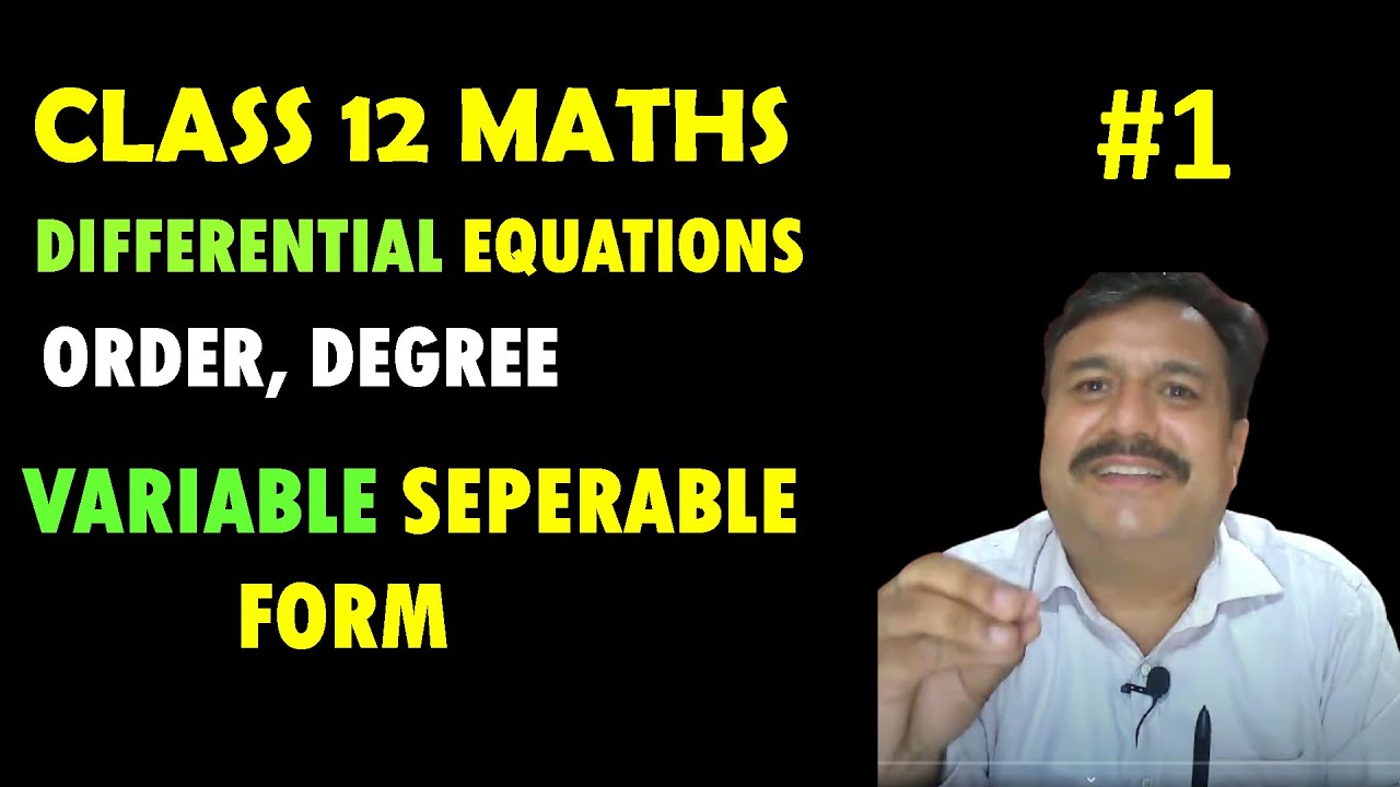 Class 12 Maths Differential Equations Lecture 1 Order Degree