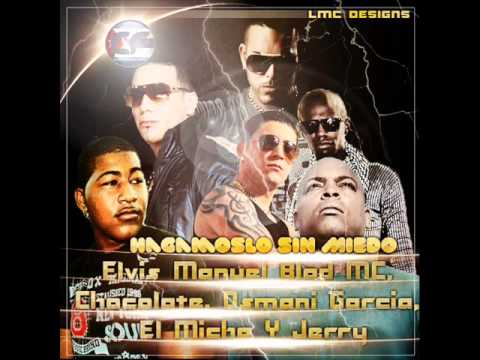 Elvis Manuel & Jerry feat. Blad MC, El Micha, Osmani Garcia & Chocolate ...