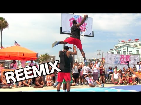 Reemix CRAZY Dunks at Venice Beach Dunk Contest! - YouTube
